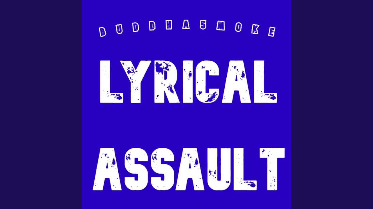 lyrical assault - YouTube