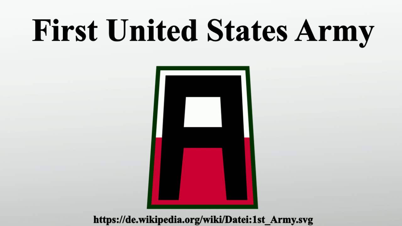 First United States Army - YouTube