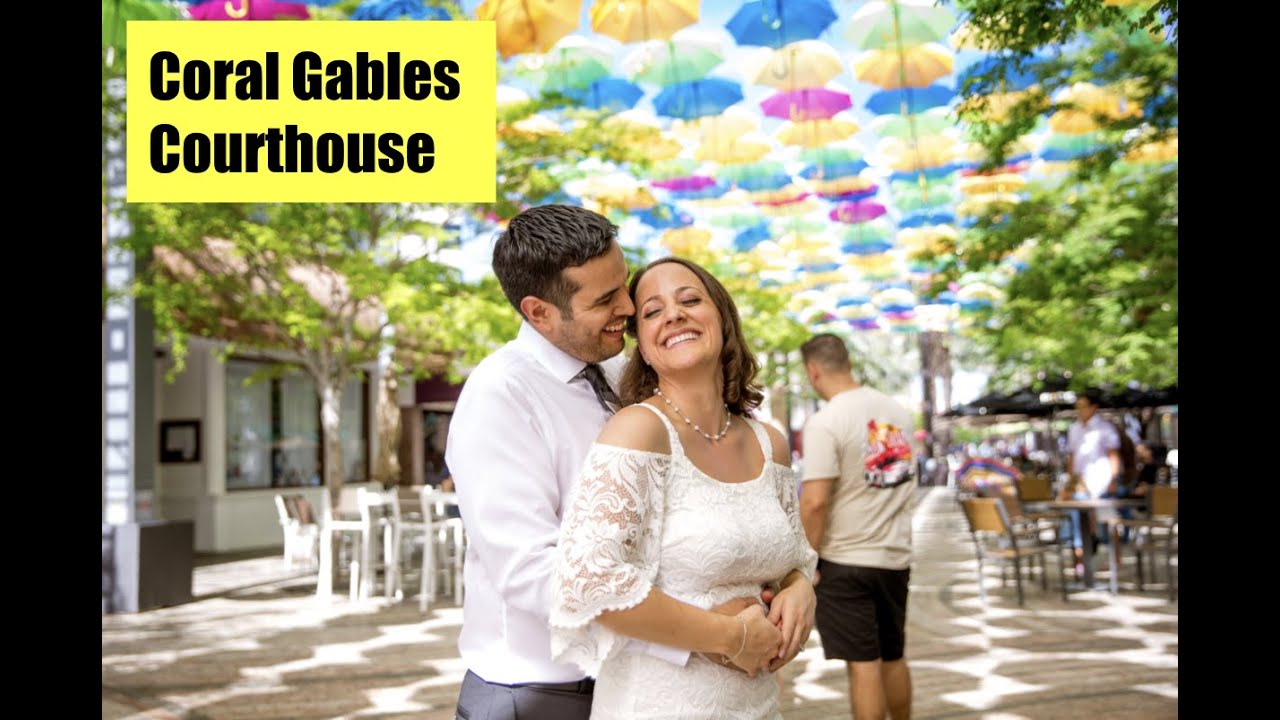 Coral Gables Courthouse - Wedding Photography - YouTube