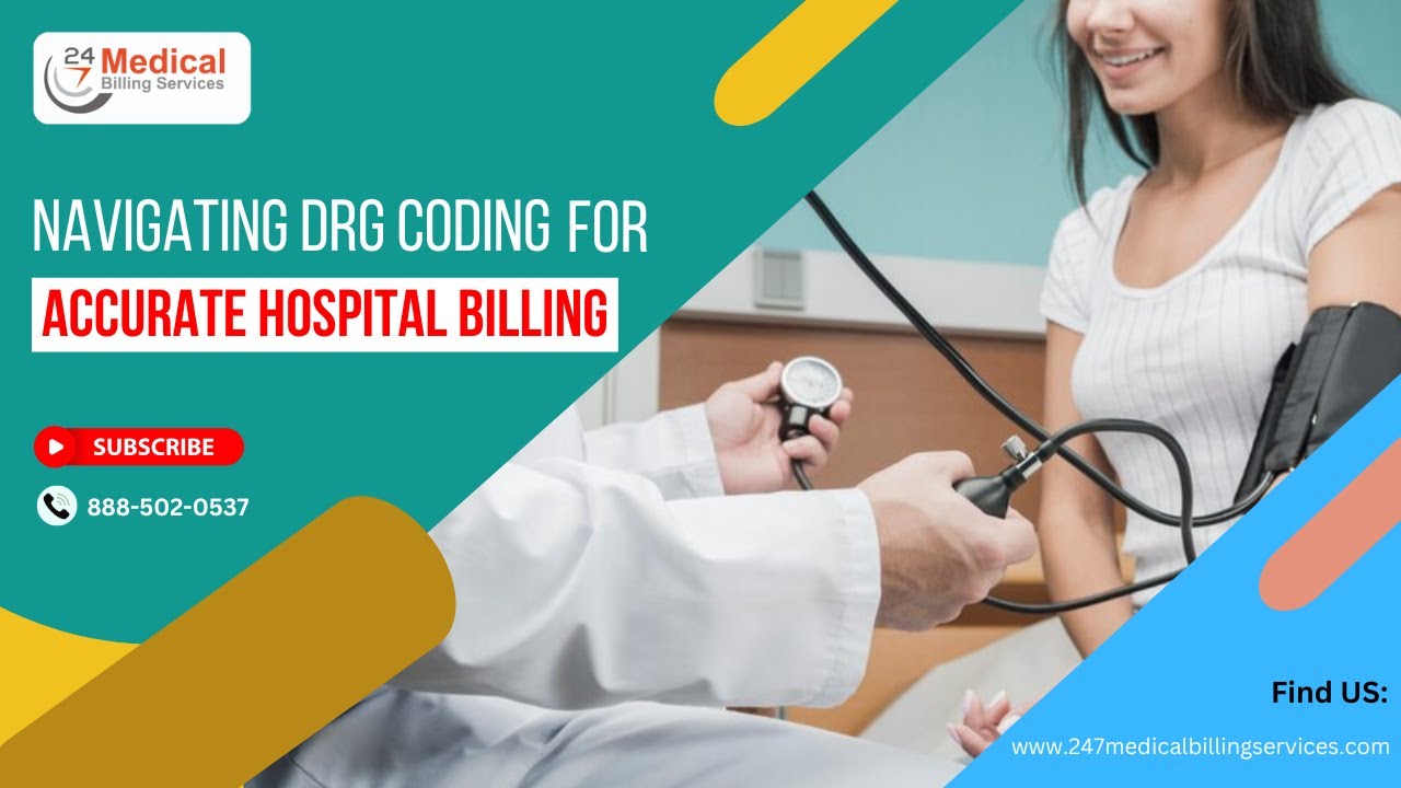 Navigating DRG Coding For Accurate Hospital Billing Medical Coding navigating-drg-coding-for-accurate-hospital-billing-medical-coding