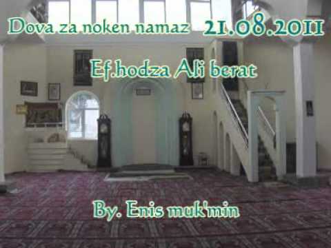 Ali berat dova za noken namaz by: enis mukmin - YouTube