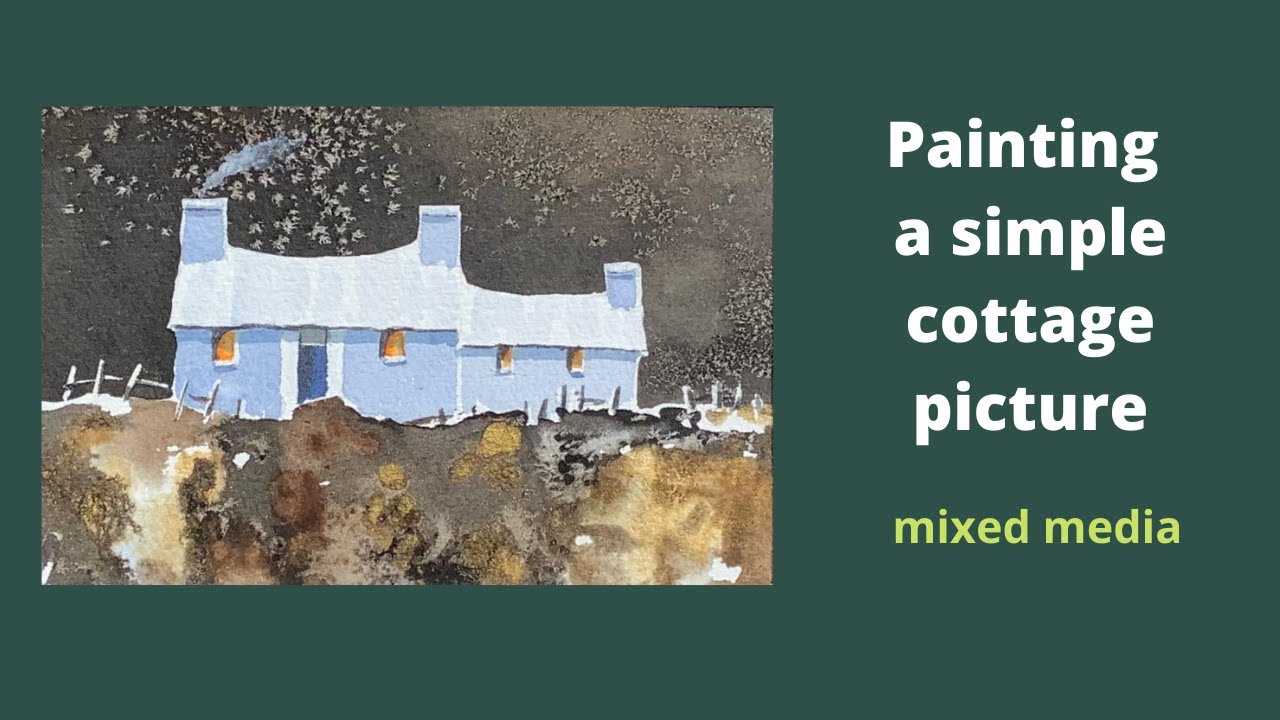 Painting a simple cottage picture - YouTube
