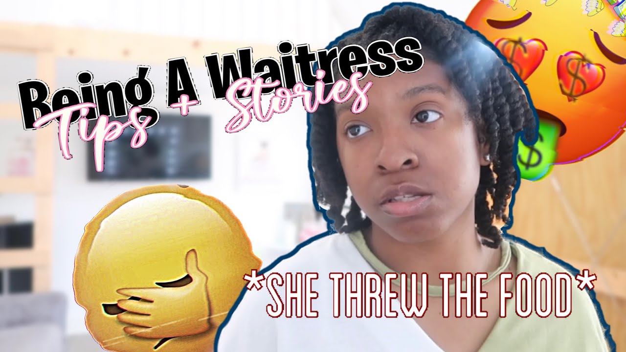 WHAT ITS LIKE BEING A WAITRESS 💸 + tips and Stories! 🥵 - YouTube