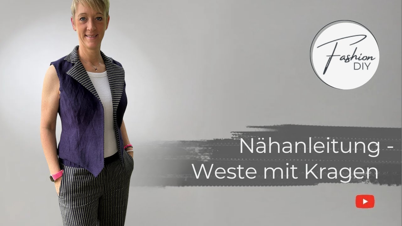 Nähanleitung - Weste mit oder ohne Reversekragen nähen - YouTube
