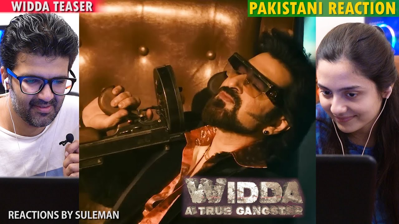 Pakistani Couple Reacts To Widda - A True Gangster Teaser | #Chengiz ...