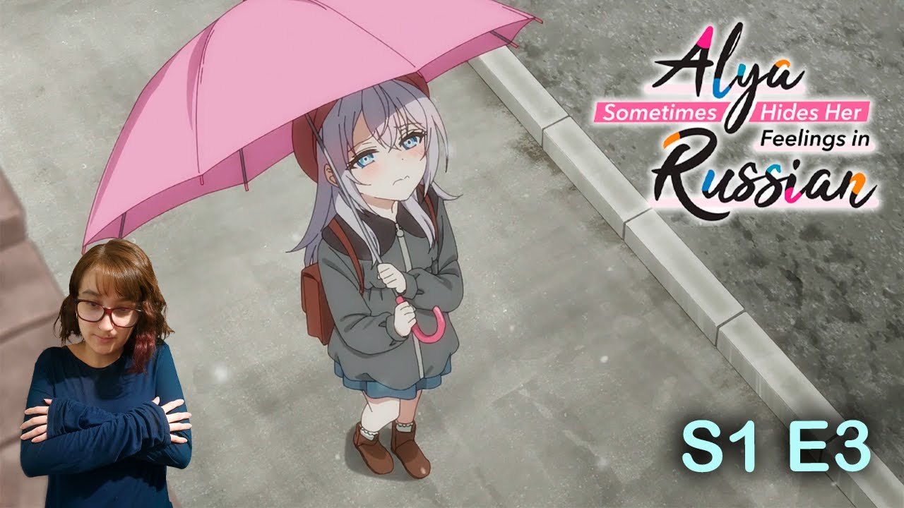 Gringa Reacciona Alya Sometimes Hide Her Feelings in Russian S1 E3 Español latino (sub ingles ...