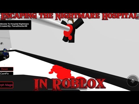 Escaping The Nightmare Hospital in Roblox - YouTube