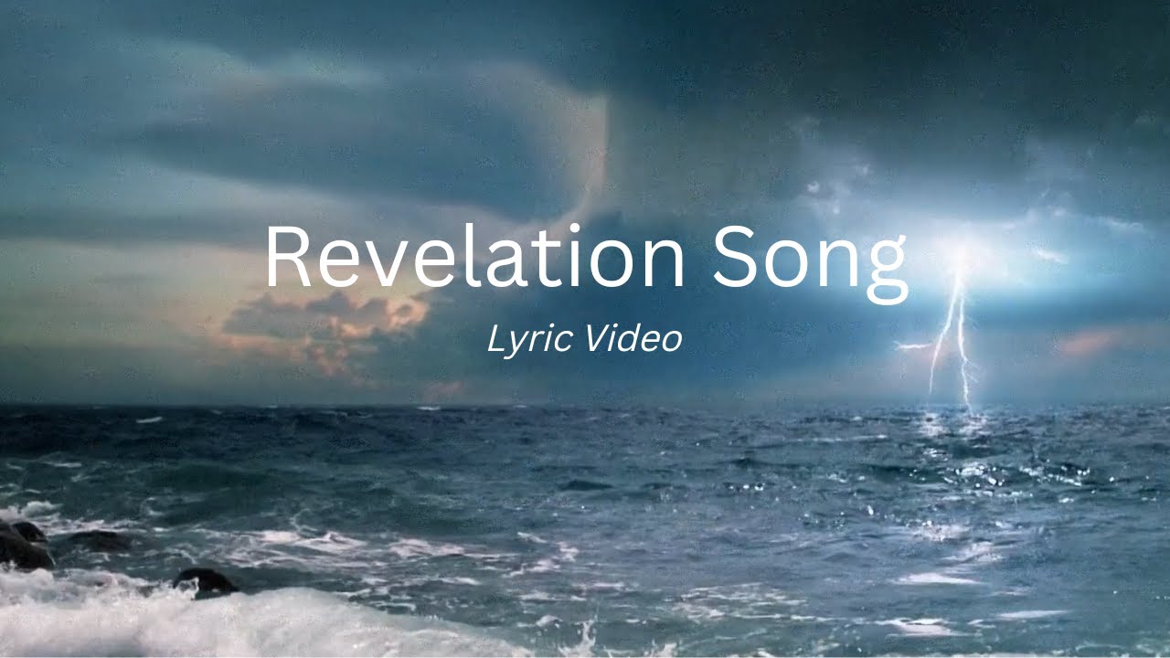 Revelation Song - Lyric Video - YouTube