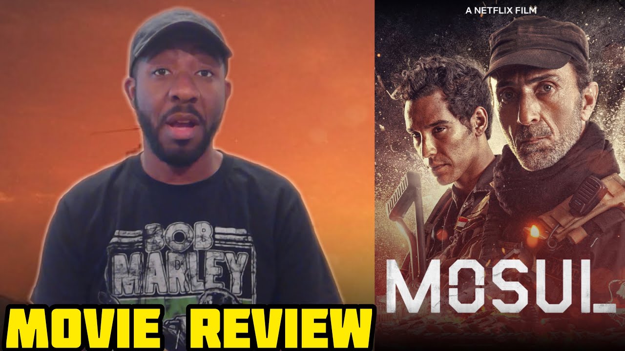 Mosul (2020) Netflix Movie Review - YouTube