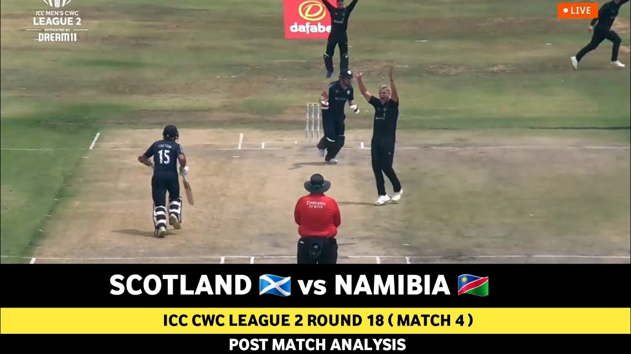 Scotland vs Namibia | Match 4 | Post Match Analysis | ICC CWCL2 - YouTube