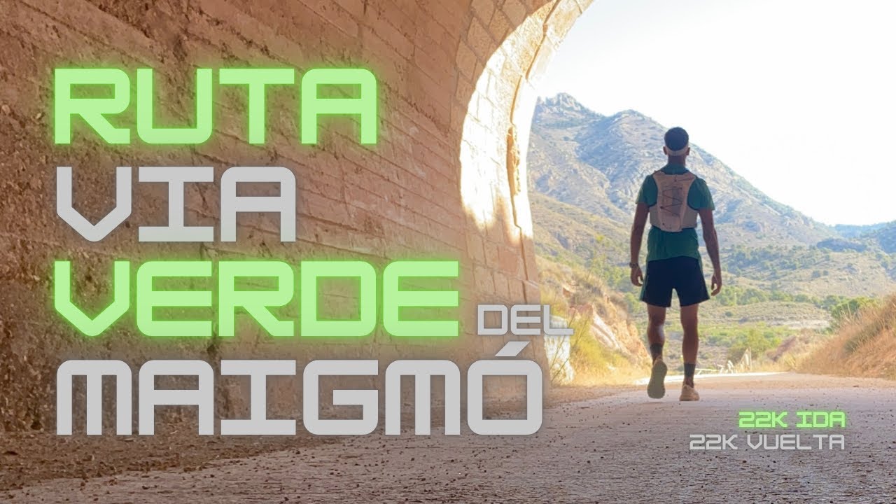 VIA VERDE DEL MAIGMÓ DESDE AGOST, CORRIENDO Y DISFRUTANDO DURANTE 42,5k ...