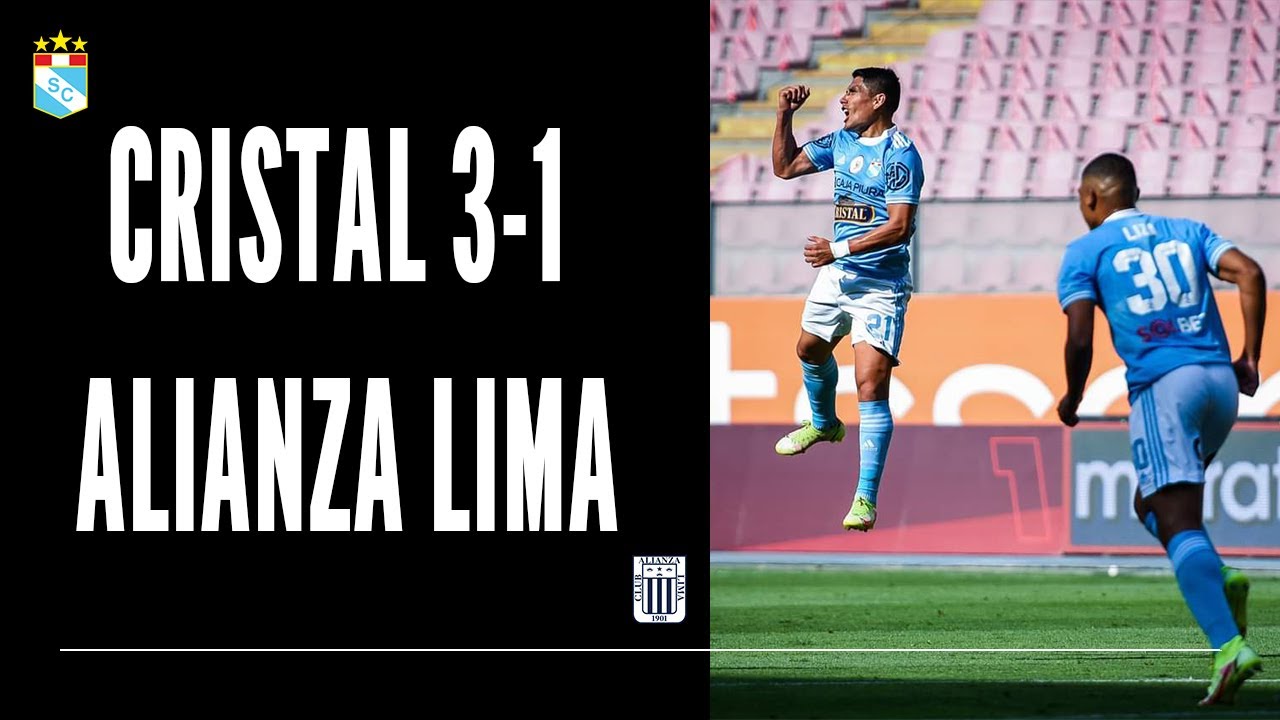 SPORTING CRISTAL 3-1 ALIANZA LIMA - FASE 2 - LIGA 1 2021 - YouTube