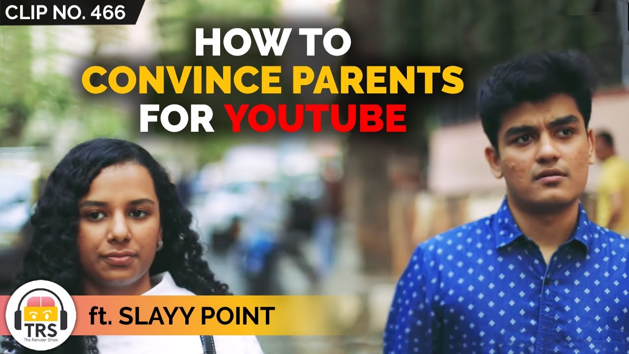 How To Convince Your Parents For Taking YouTube As A Career ft ...