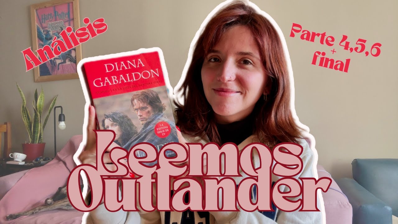 Outlander- Club de lectura- Partes 4,5,6 + FINAL - YouTube