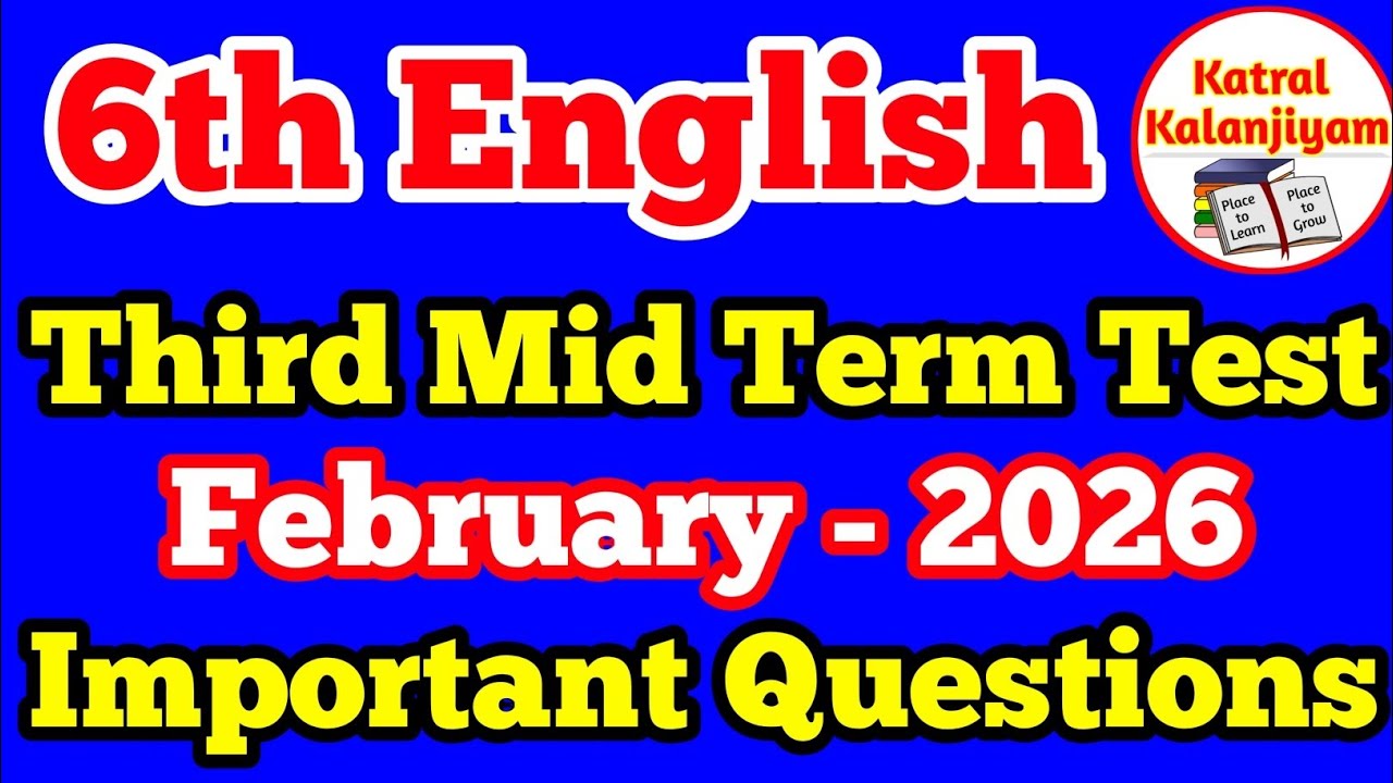 6th Standard English Third Mid term Test Important Questions February ...