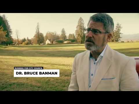 Bruce Banman on the City of Abbotsford - YouTube
