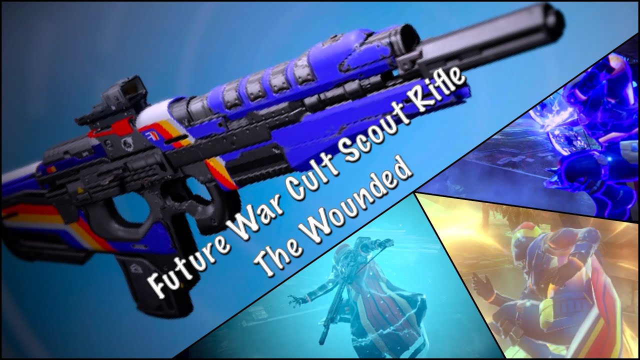 The Wounded Scout Rifle (Future War Cult Faction) [Destiny 1] - YouTube
