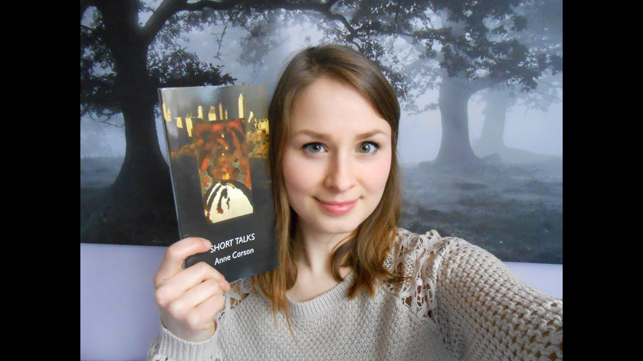 Review | Short Talks by Anne Carson - YouTube