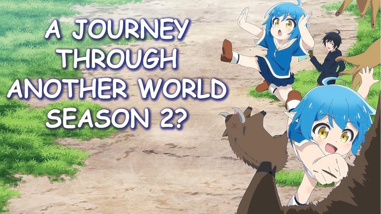 A Journey Through Another World Season 2 & Potential Release Date ...