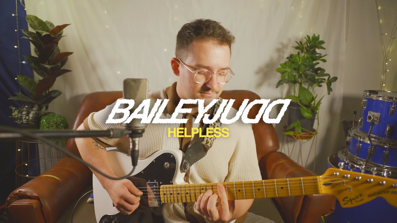 Bailey Judd - "Helpless" (Acoustic Version) - YouTube