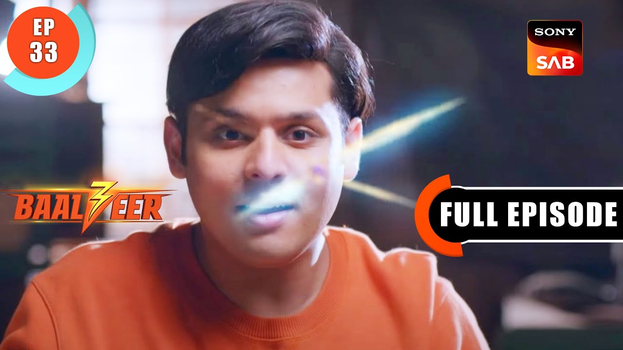 Bardol Is Missing | Baalveer S3 | Ep 33 | Full Episode | 19 June 2023 ...