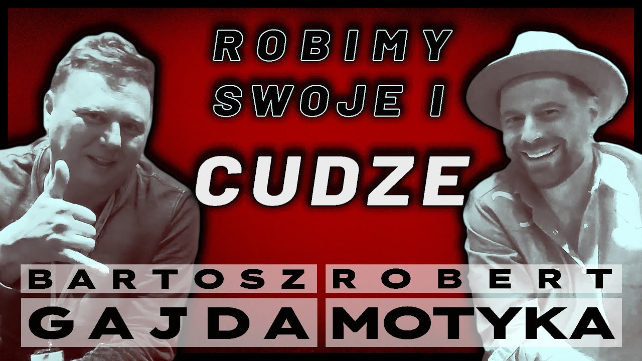 BARTOSZ GAJDA I ROBERT MOTYKA NA WESOŁO I NA SMUTNO. KABARET, STAND-UP ...