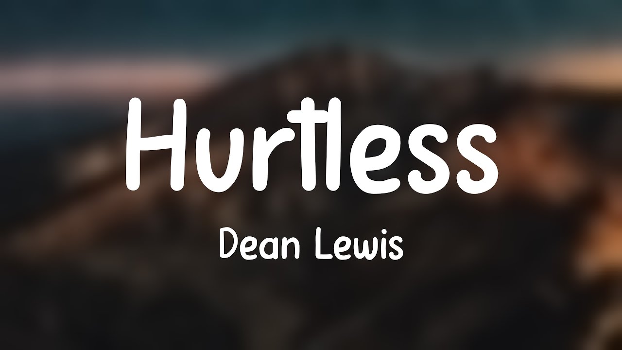 Hurtless - Dean Lewis [Visualized Lyrics] 💨 - YouTube