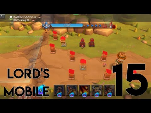 lords mobile gameplay walkthrough part 15 - YouTube