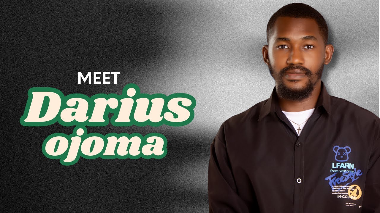 Meet Darius ojoma - YouTube