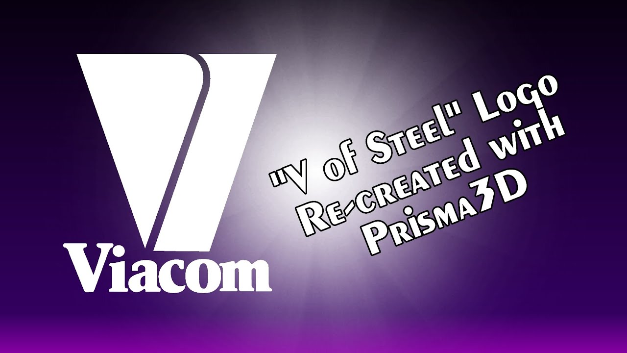 Viacom (1986-1989, V of Steel) Logo Remake in Prisma3D - YouTube