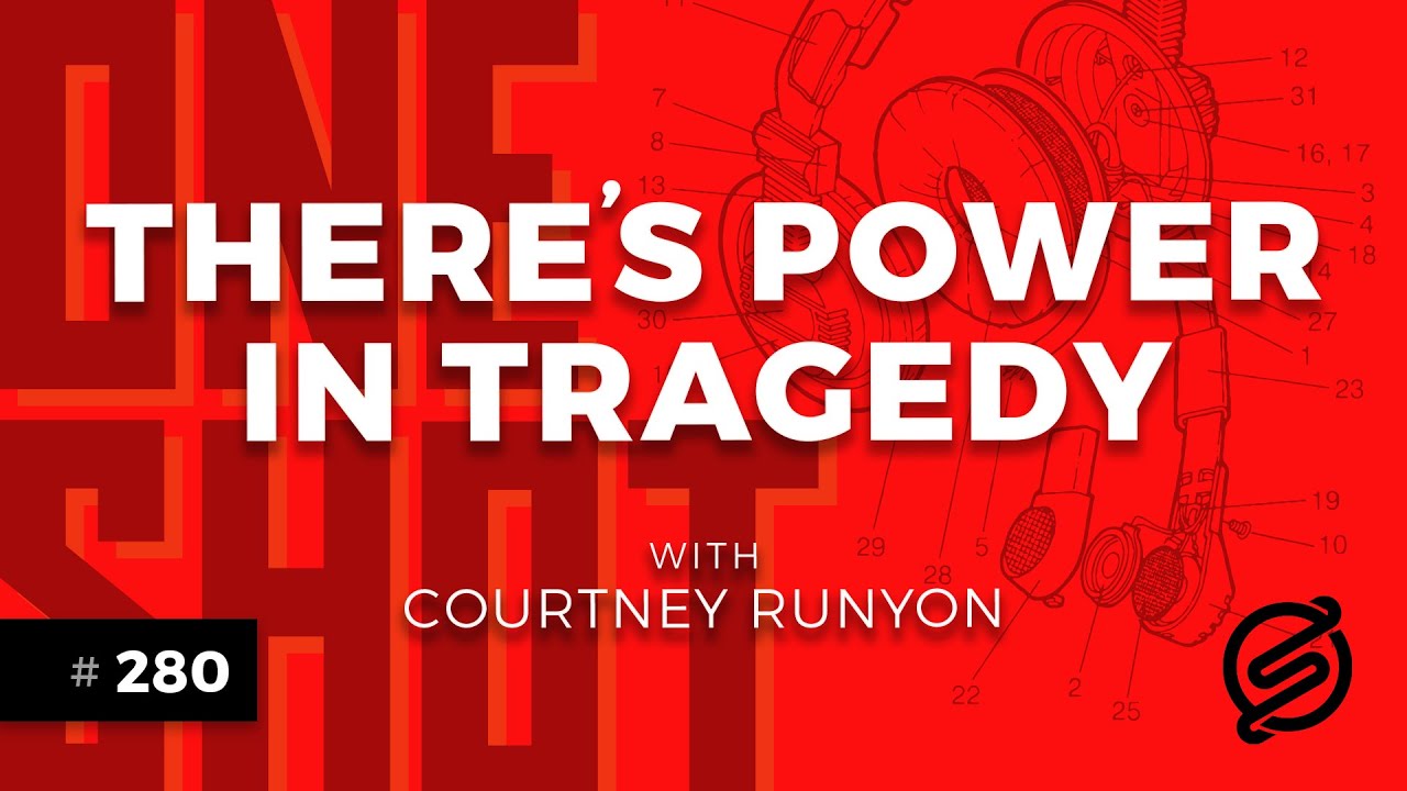 There’s Power in Tragedy with Courtney Runyon - YouTube