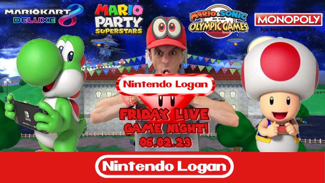 *IT'S BACK!!!* Nintendo Logan’s Friday LIVE Game Night! 06.02.23 - YouTube