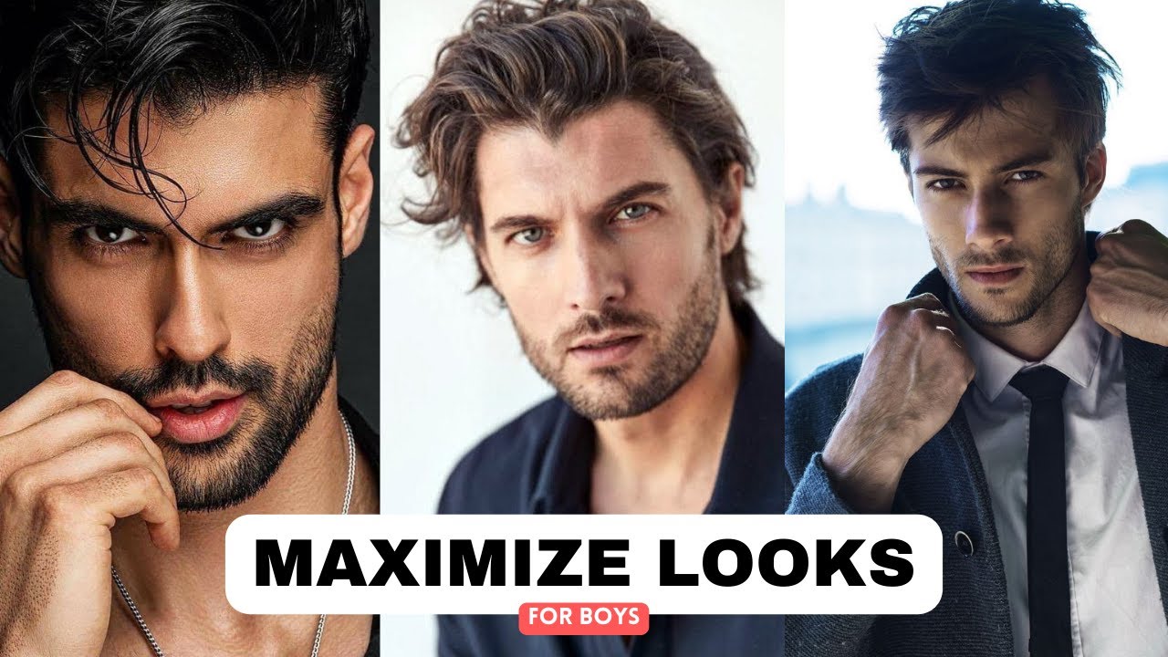 How To Maximize Your Looks And Appearance Under 3 Minutes - YouTube