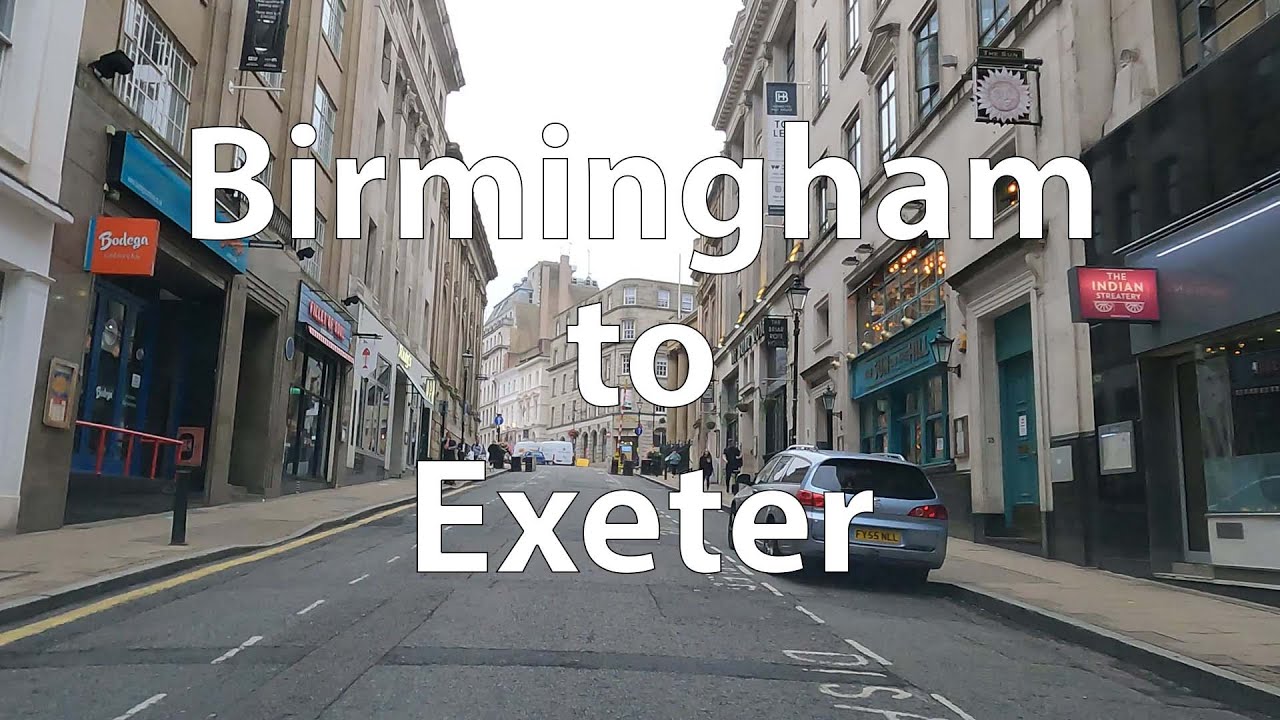 [4K] Driving from Birmingham to Exeter (UK) - YouTube