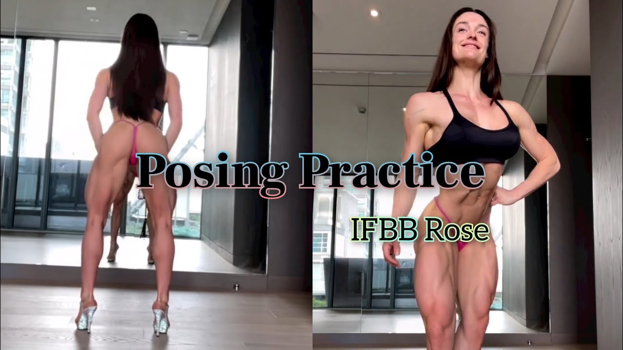 Posing Practice | IFBB Athlete Rose #crossfit #missworld #rose #ifbbpro - YouTube