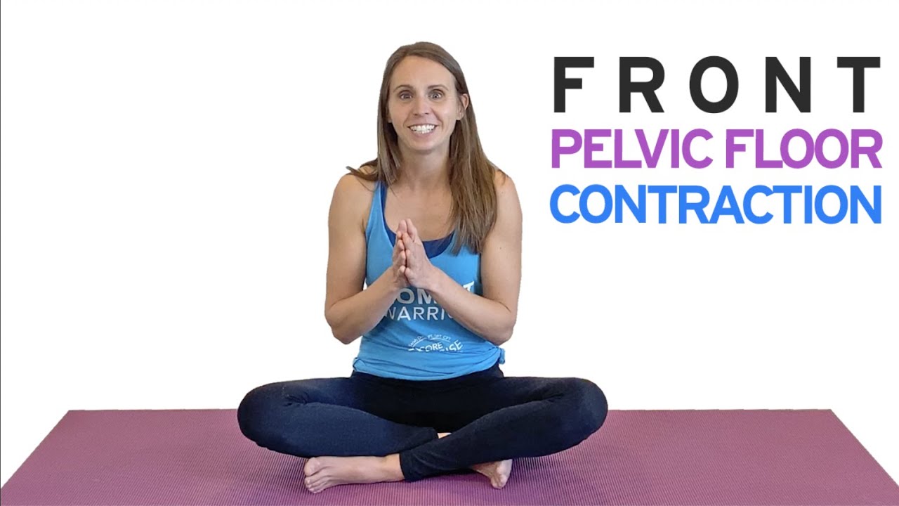Front Pelvic Floor Contraction - YouTube