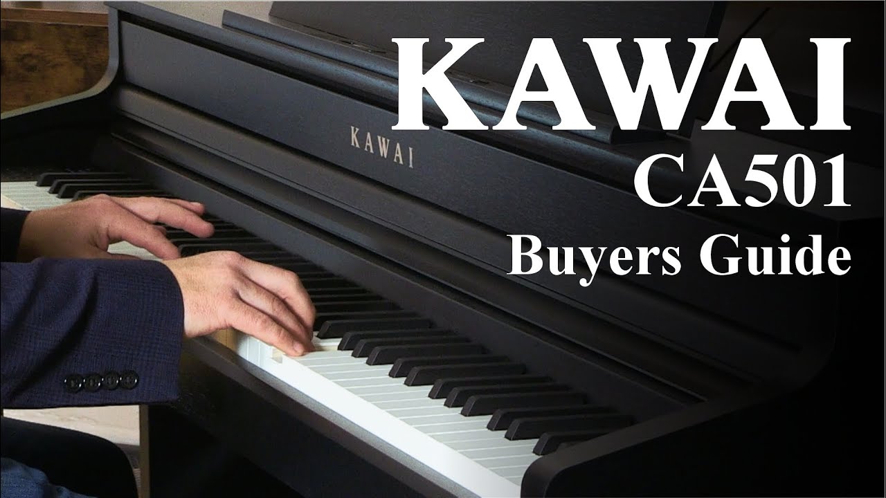 Kawai CA501 Digital Piano Buyers Guide | Bonners Piano Centres - YouTube