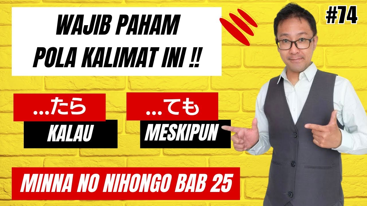 Belajar Bahasa Jepang – Bab 25 Minna no Nihongo - YouTube