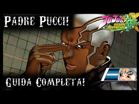 Guida Completa a Padre Pucci (Finale) - JoJo ASBR - YouTube