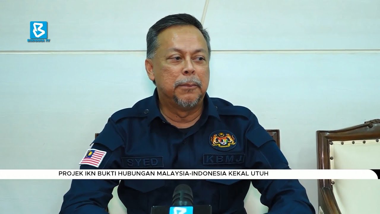 Projek IKN bukti hubungan Malaysia-Indonesia kekal utuh - YouTube