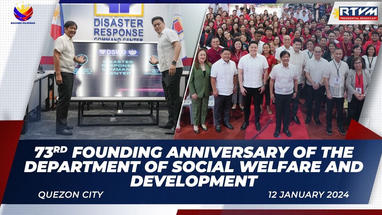 73rd Founding Anniversary of the Department of Social Welfare and ...