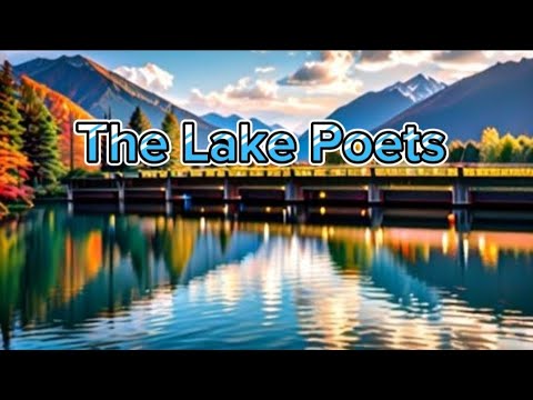 The Lake Poets | William Wordsworth, S.T. Coleridge, Robert Southey ...