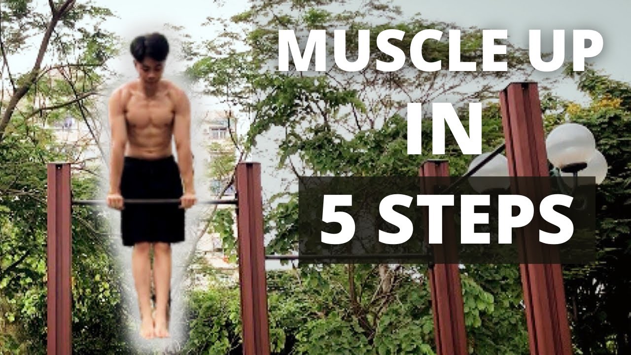 I Learned How To Muscle Up In 5 Steps | Muscle Up Tutorial - YouTube