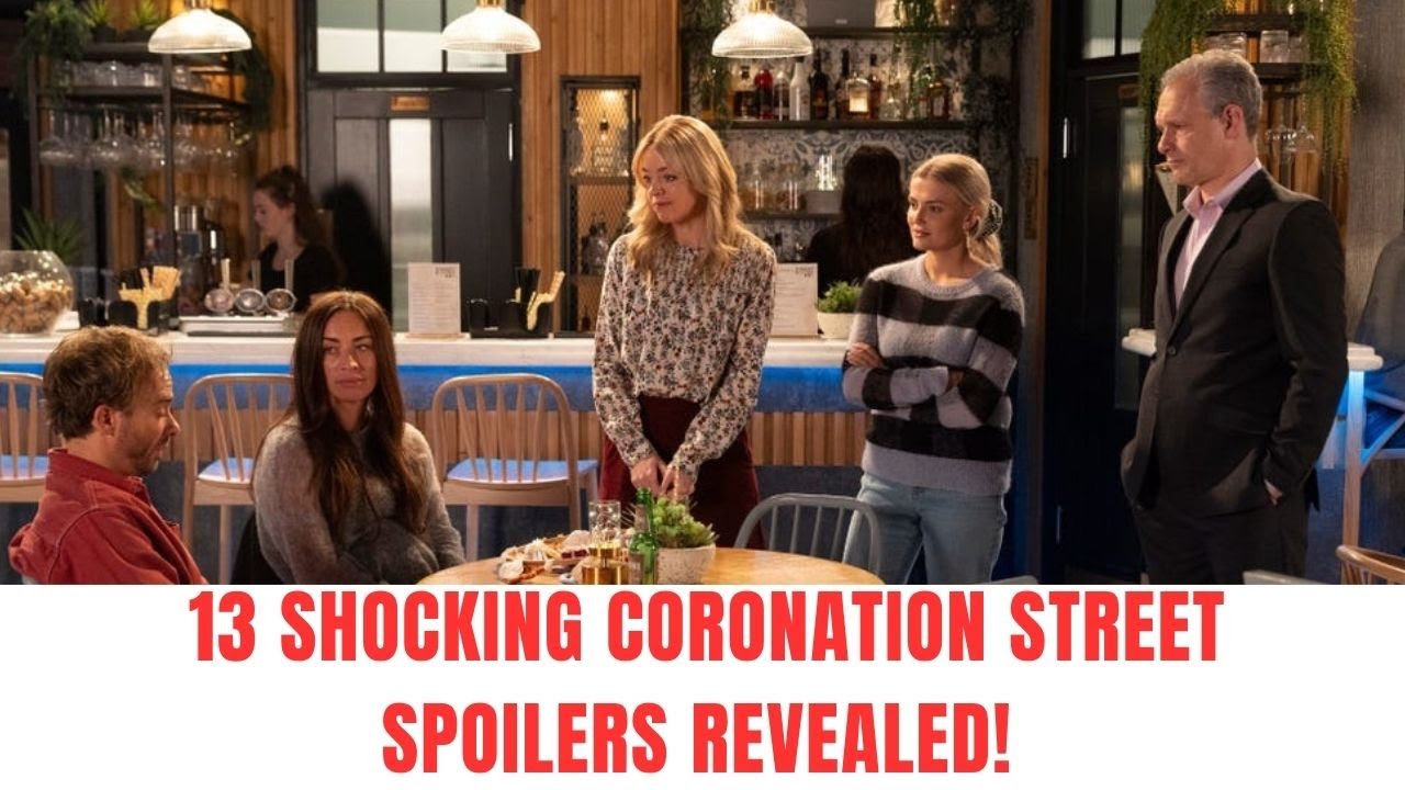 13 major Coronation Street spoilers for the week of November 17–21 ...