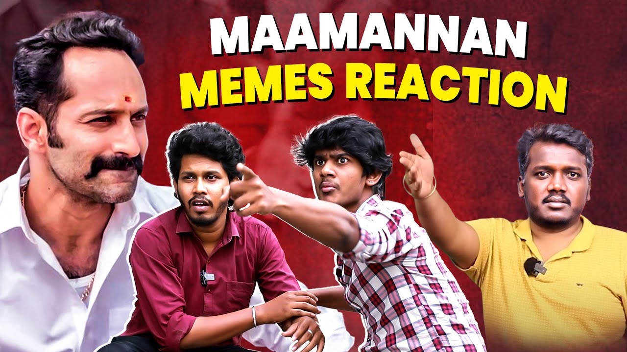 என்னடா Banner-லாம் அடிக்கிறீங்க🤣 Maamannan Rathnavelu Memes Reaction ...