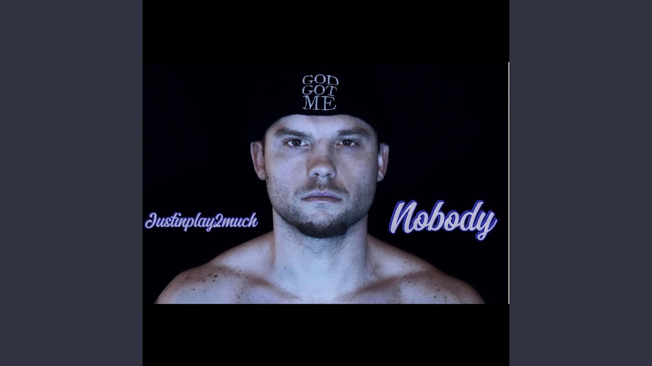 Nobody - YouTube