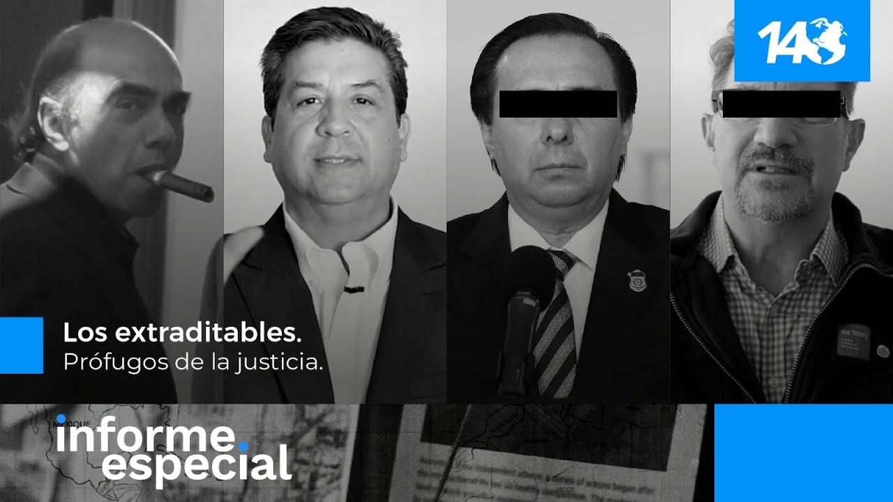 Informe Especial | Los extraditables. Prófugos de la justicia. - YouTube