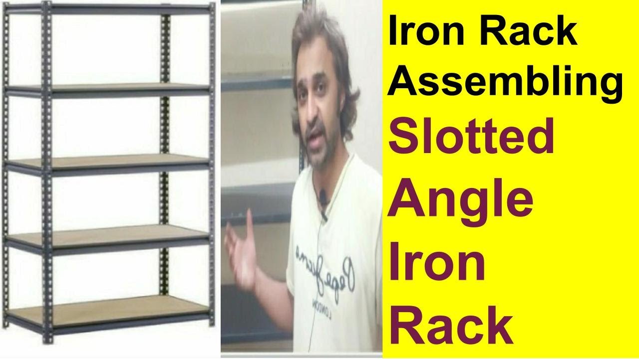 How To Fit Iron Metal Rack,How To Assemble Slotted Angled Rack,How To ...