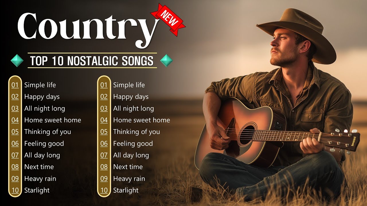 TOP 10 Country Nostalgia Playlist | Indie folk / New Country / Acoustic ...
