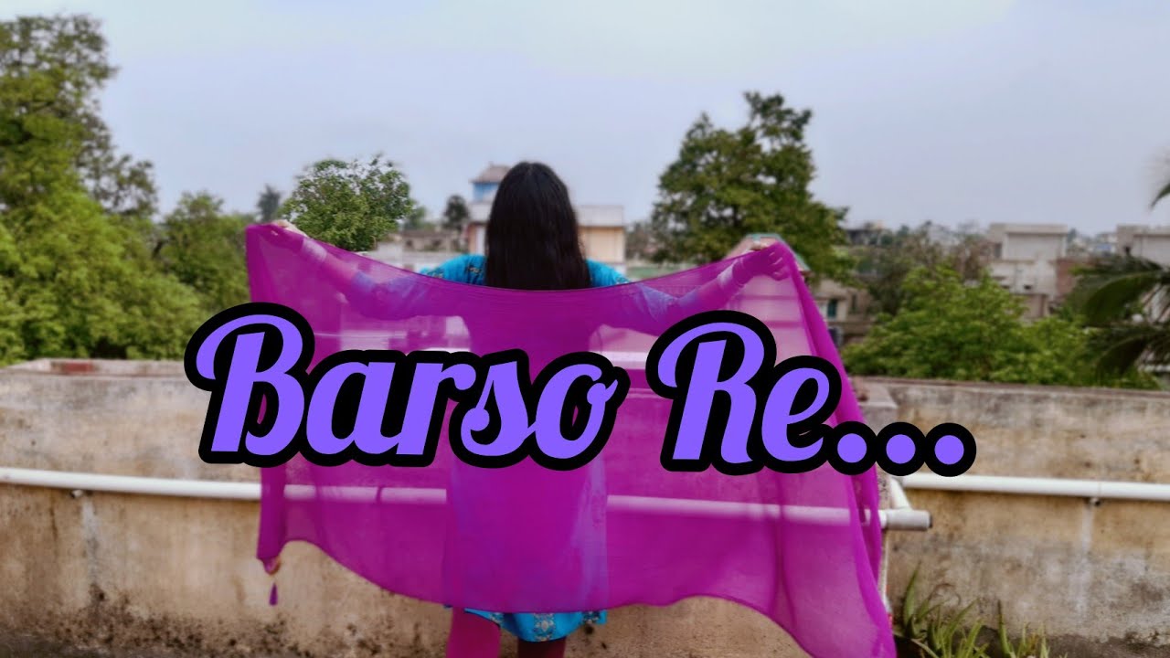 BARSO RE DANCE || RACEA SRIPARNA 🌈 - YouTube